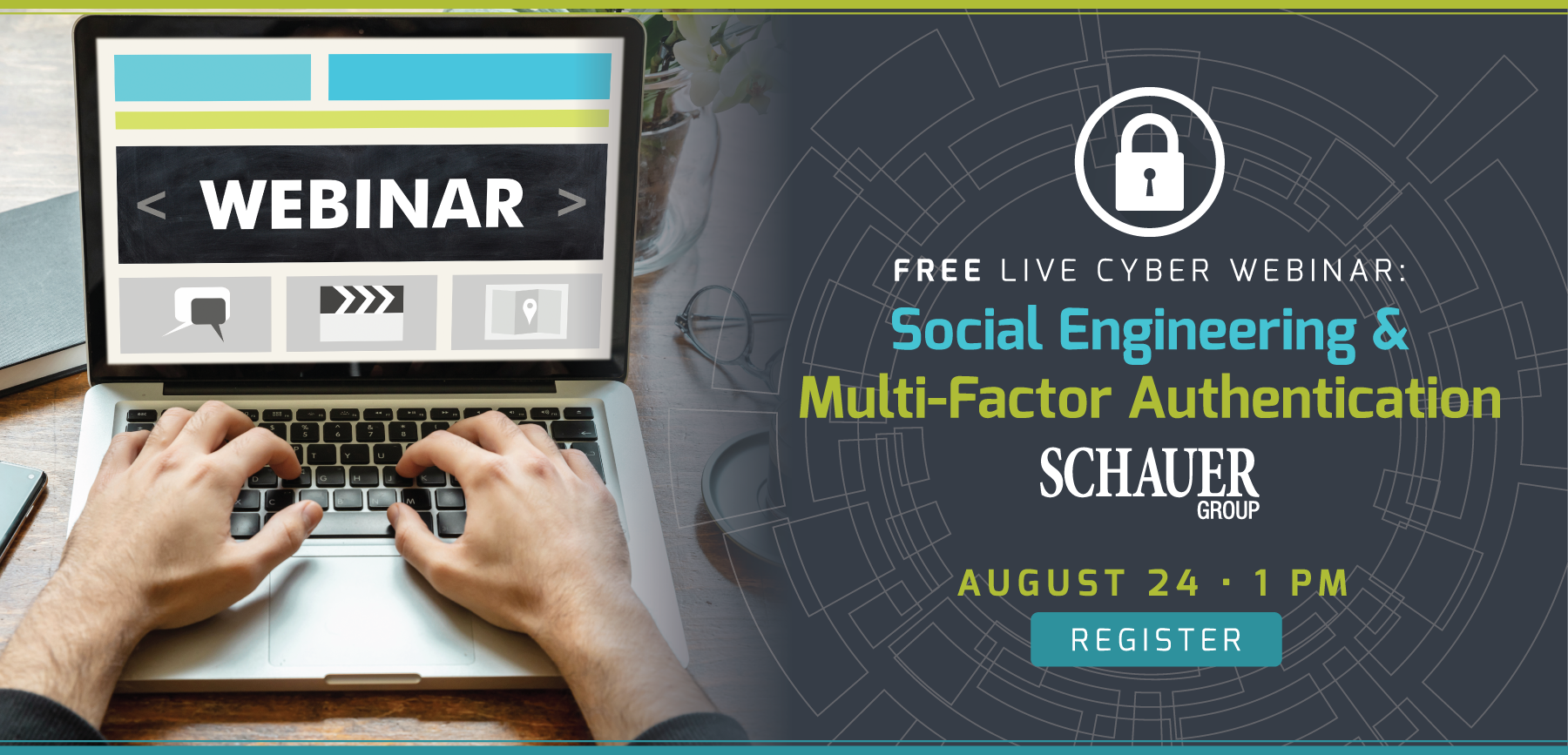 Cyber Webinar: Social Engineering & Multi-Factor Authentication ...