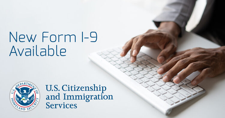 New Form I-9 Available Aug. 1, 2023, With a Remote Verification Option ...