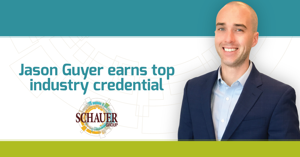 Jason Guyer earns top industry credential | Schauer Group Risk ...